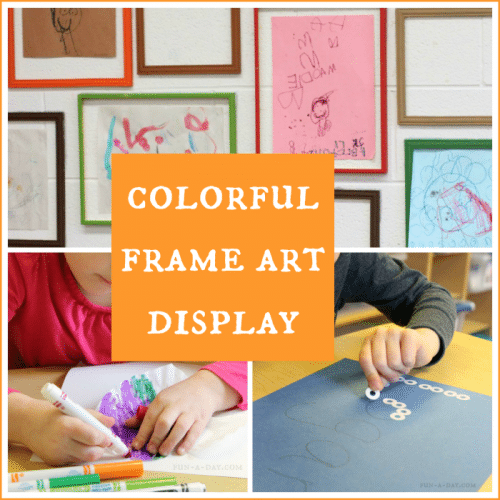 Preschool Art Display with Colorful Frames - Fun-A-Day!